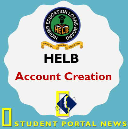 HELB Account Creation - How to Register Loan Applicant Account?