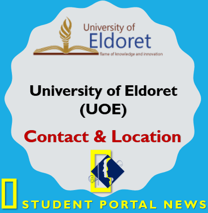 University of Eldoret (UOE) Contacts and Location (Address)