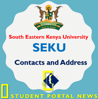 South Eastern Kenya University (SEKU) Campuses Contacts and Address